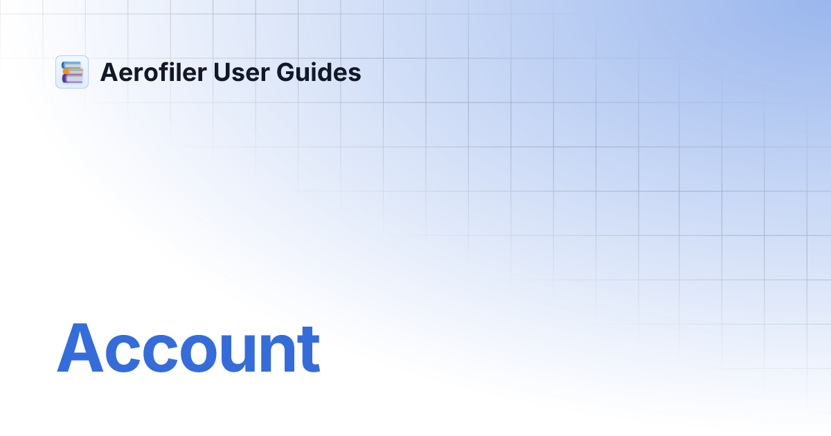 Account | Aerofiler User Guides
